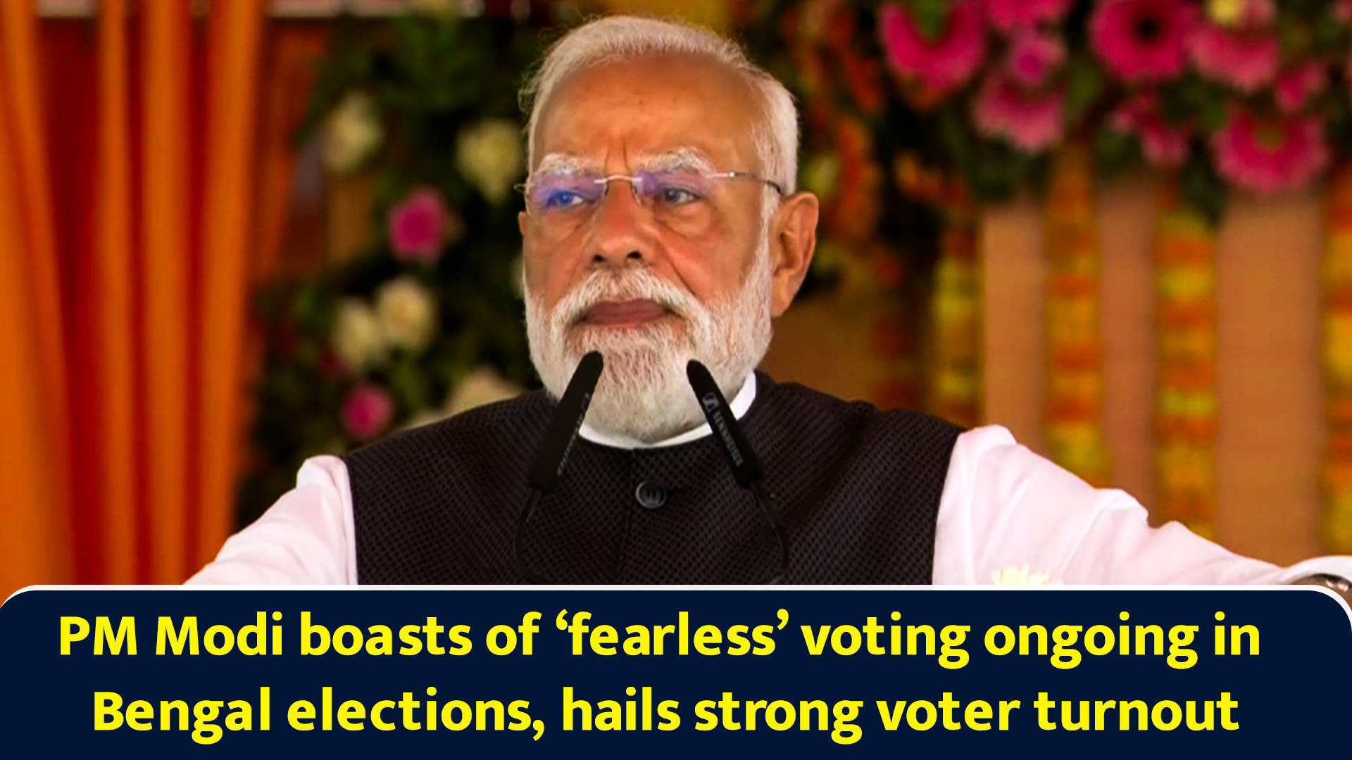 PM Modi boasts of 'fearless' voting ongoing in Bengal elections, hails ...
