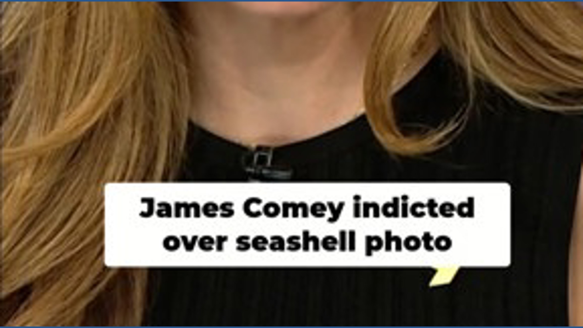 James Comey indicted over seashell photo that officials say threatened ...