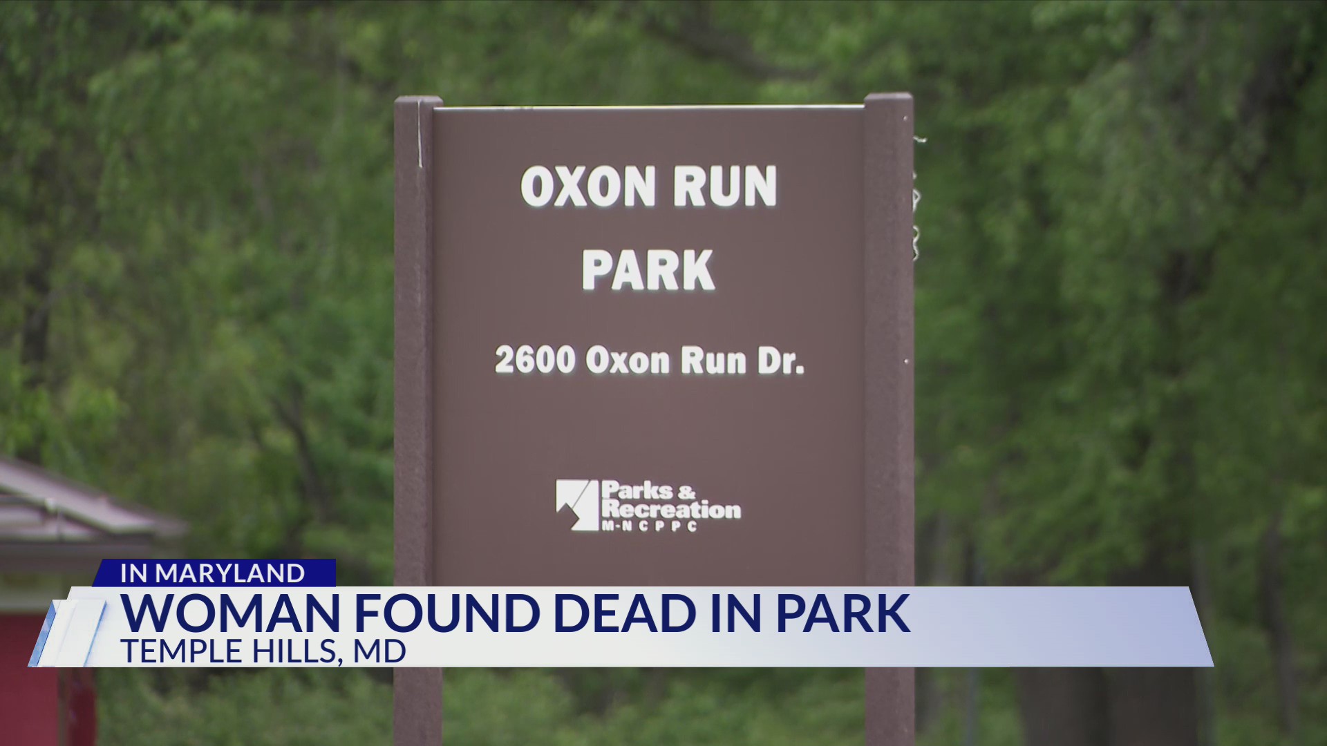 Woman found dead at Prince George’s County park; homicide investigation ...