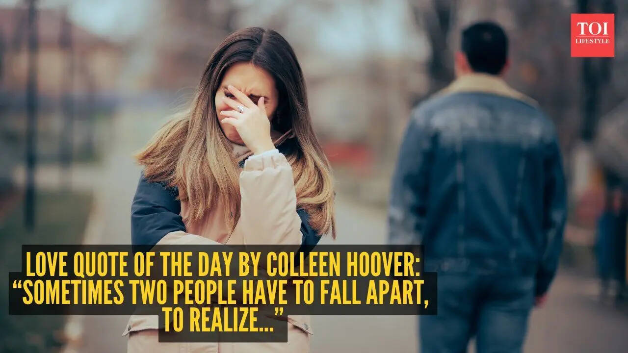 Love quote of the day by Colleen Hoover: “Sometimes two people have to ...