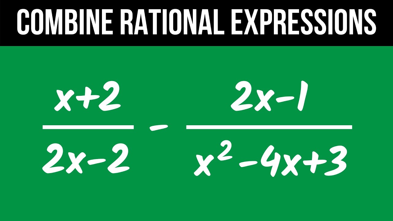 3 Average Rational Expressions Add and Subtract