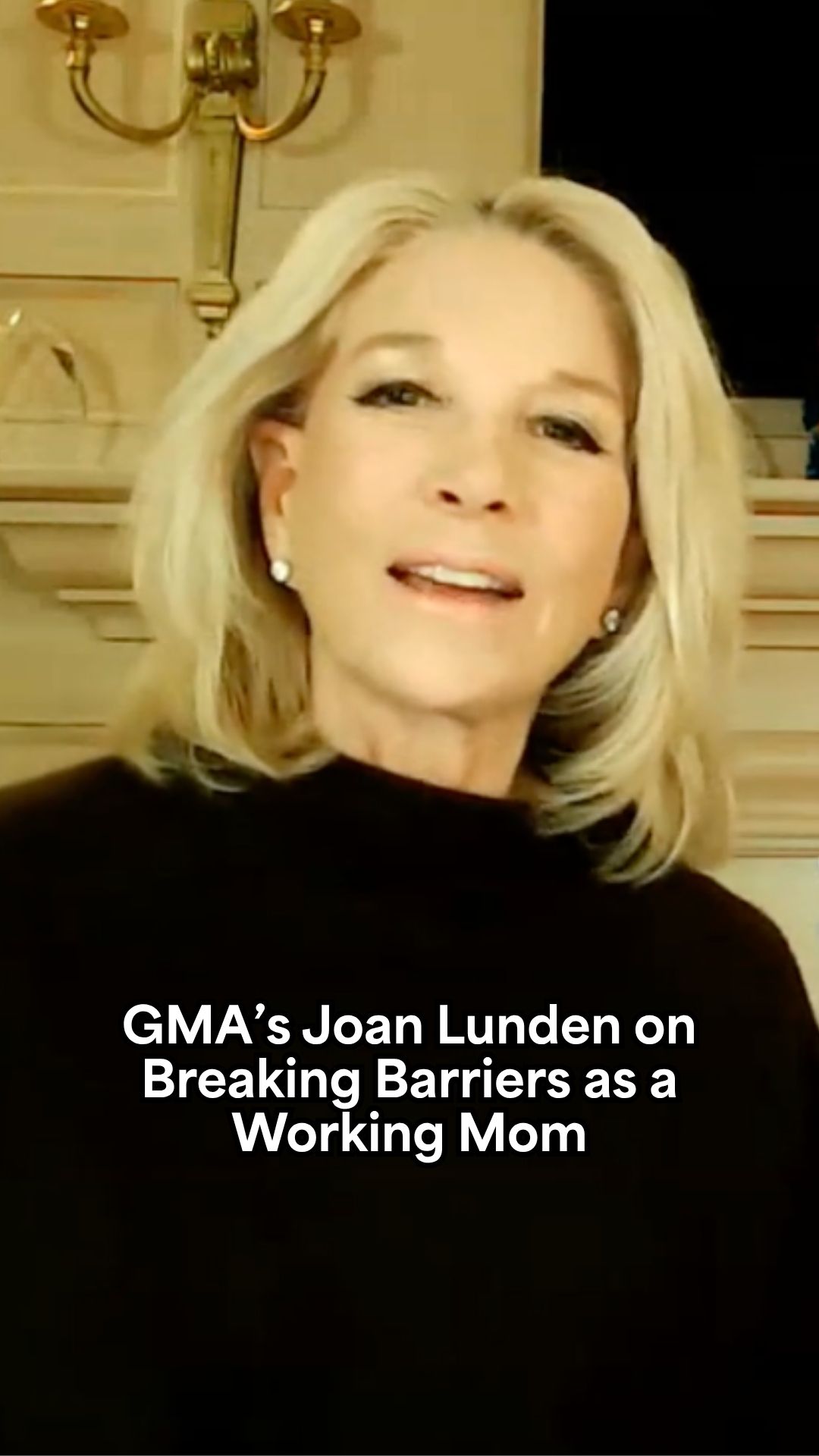 Former GMA co-host Joan Lunden on redefining motherhood in broadcasting