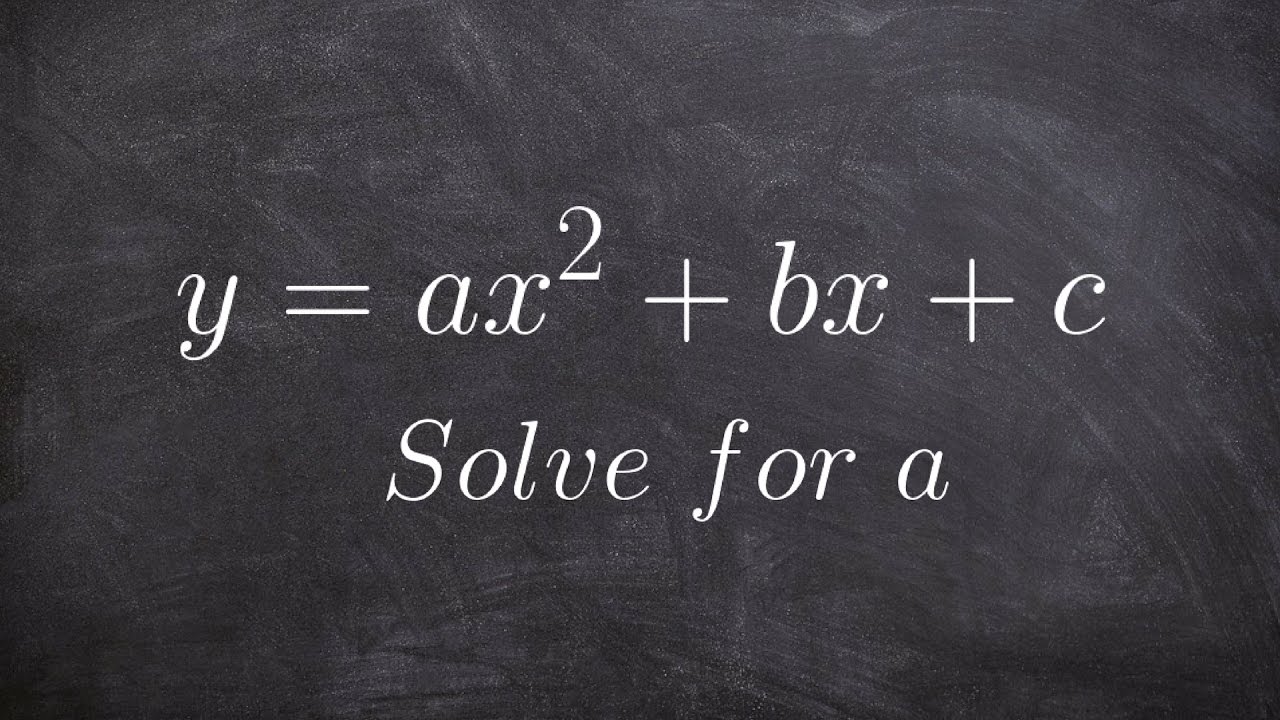 Solving a quadratic equation for a variable