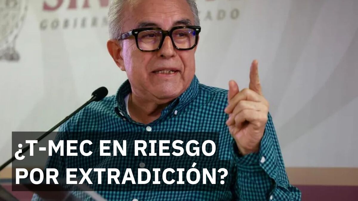 ¿El T-MEC en riesgo si se niega la extradición de Rocha Moya? | Así ...