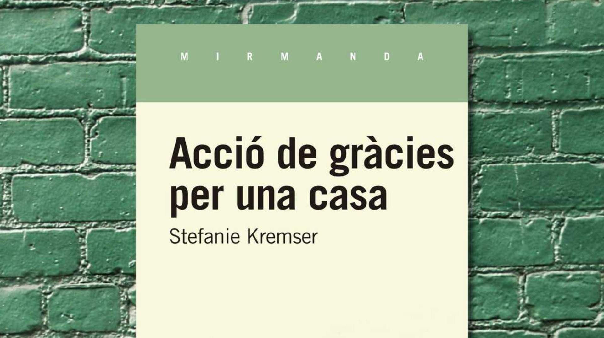 Presentación 'Acción de gracias por una casa', de Stefanie Kremser, con ...
