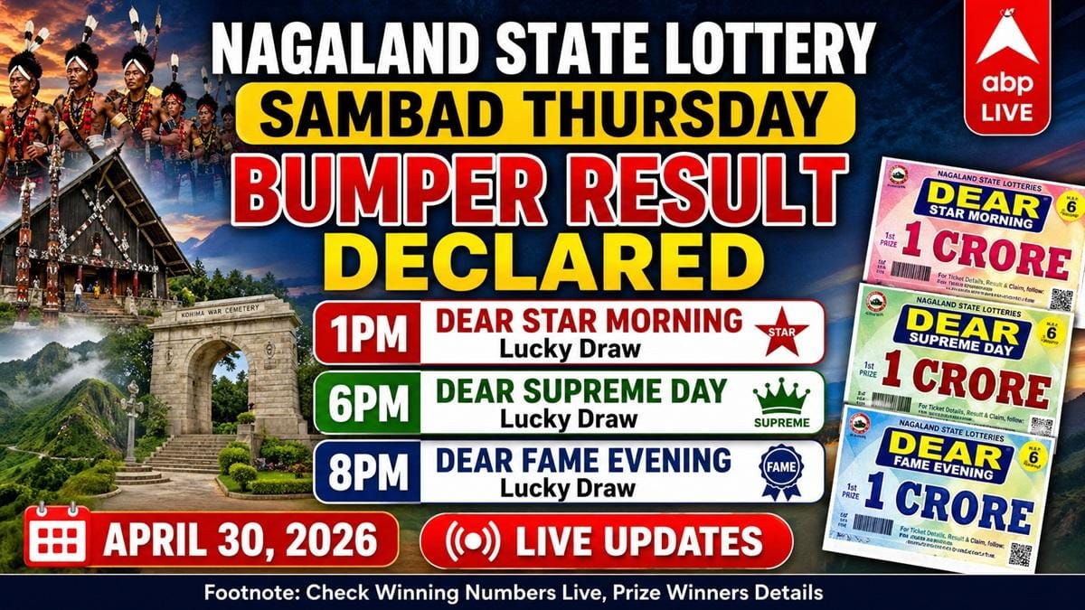 Live updates | Nagaland lottery Sambad today out (April 30, 2026): Dear ...