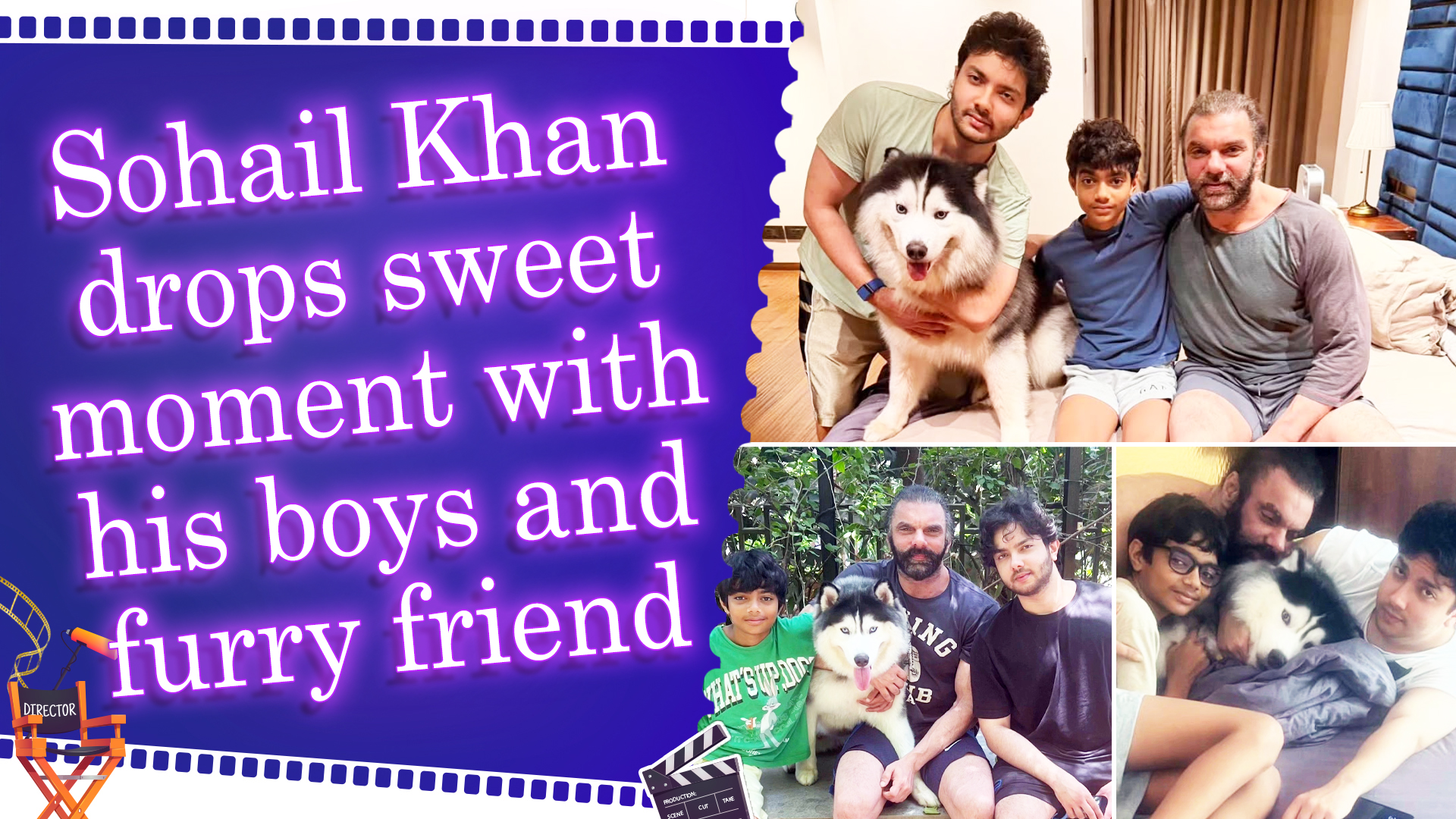 Sohail Khan shares adorable family moment with his sons and pet husky ...