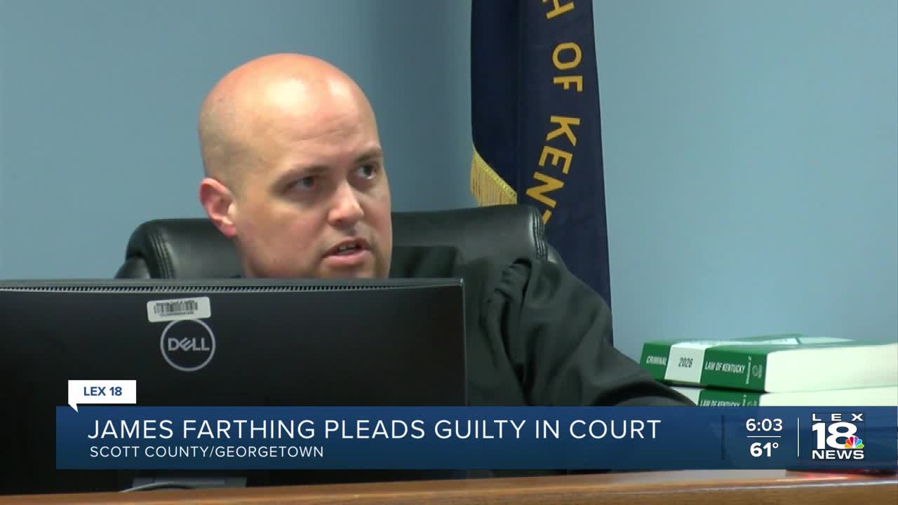 James Farthing pleads guilty in court