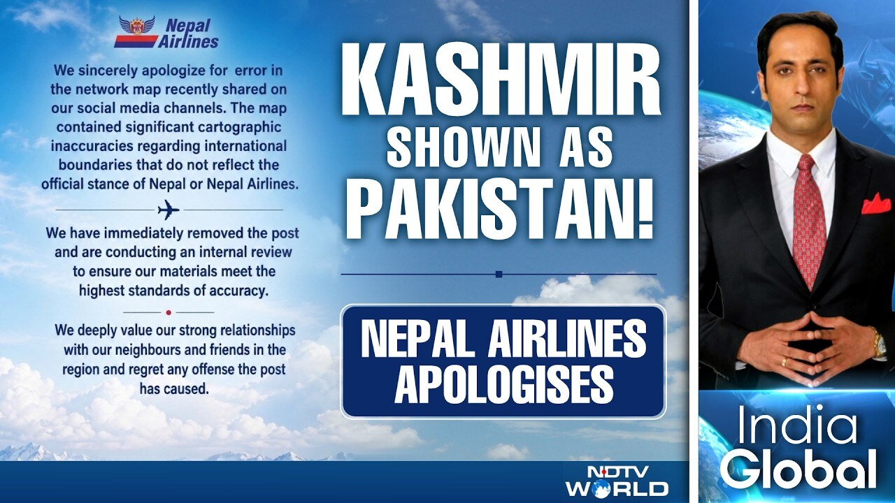 Wrong India map: Nepal Airlines issues apology after massive backlash