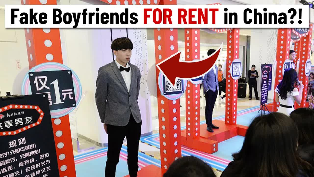 Why do some women in China rent fake boyfriends?