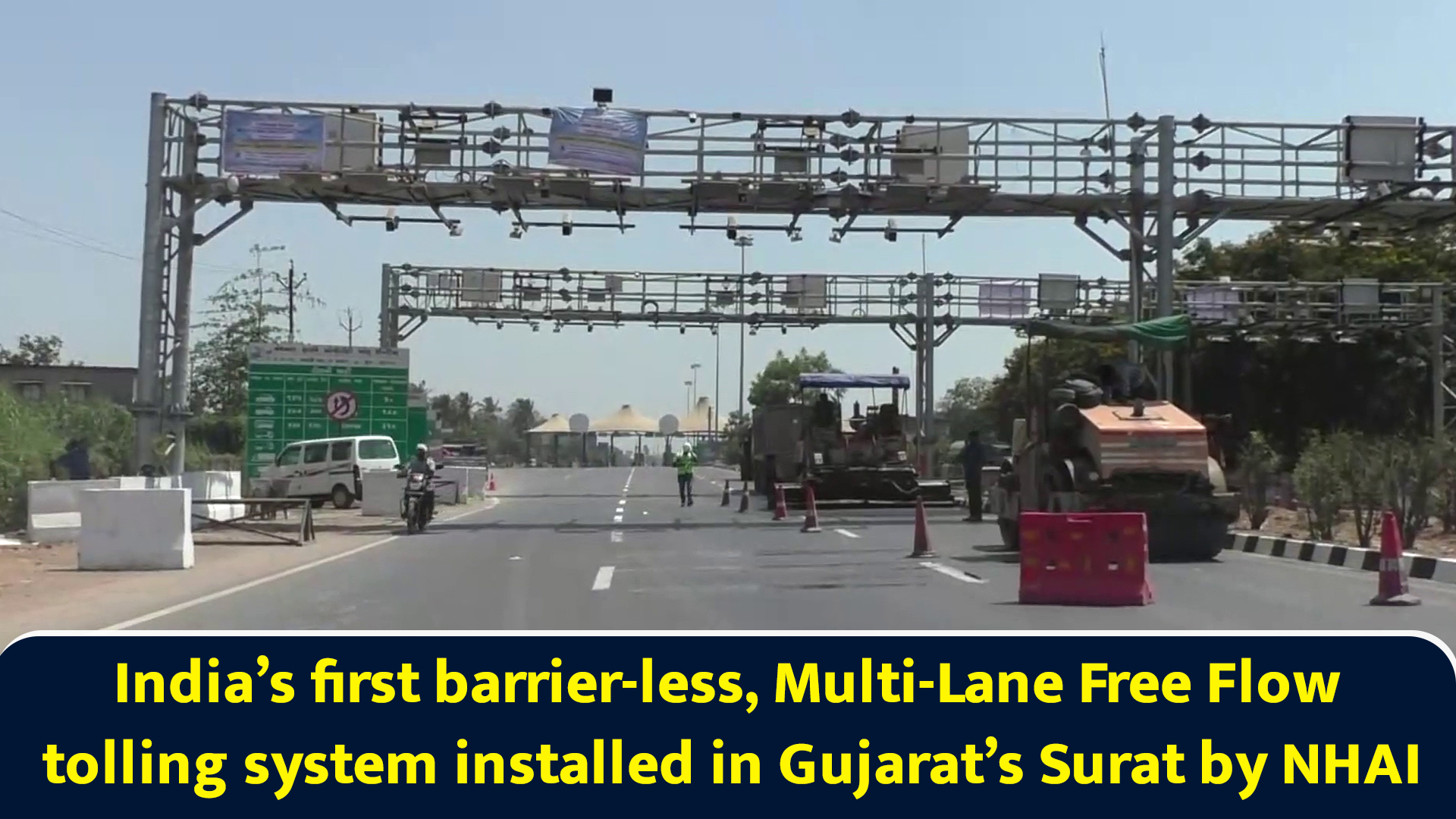 India’s first barrier-less, multi-lane free flow tolling system ...