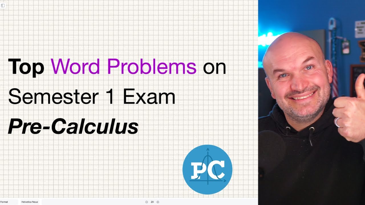 4 word problems to expect on your precalc midterm