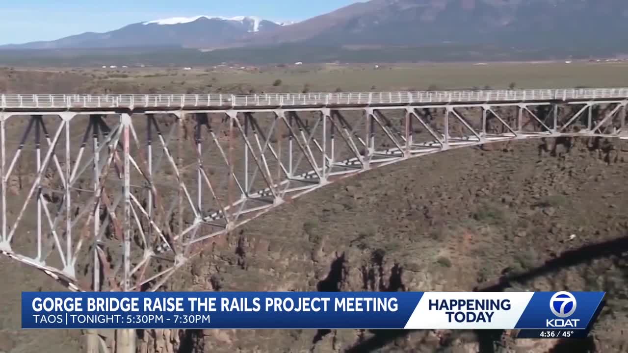 Rio Grande Gorge Bridge railing project open house
