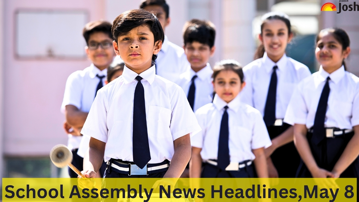 School assembly news headlines (May 8, 2026): National, international ...