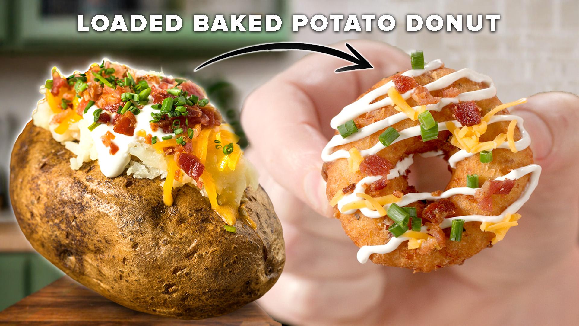 We turned a loaded baked potato into a donut