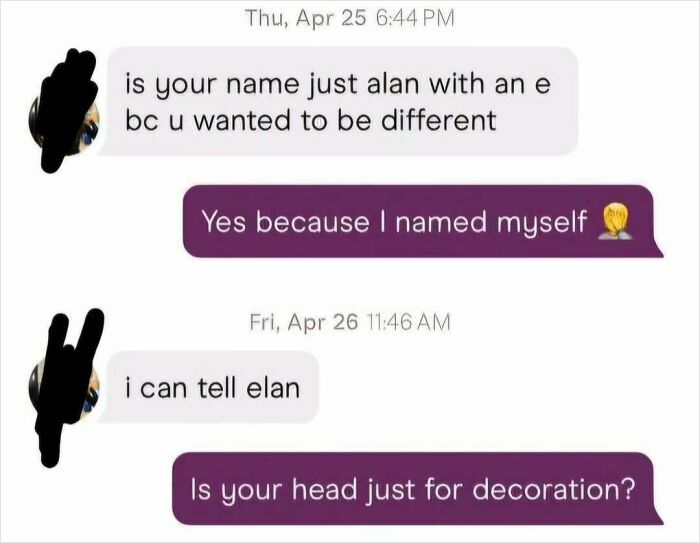 Is your head just for decoration? 19 times dating apps didn’t hold off