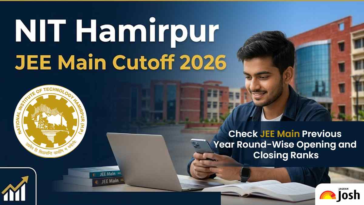 NIT Hamirpur cutoff 2026: Check JEE Main previous year round-wise ...