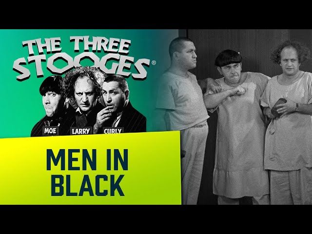 Three Stooges - Men in Black - Ep. 3