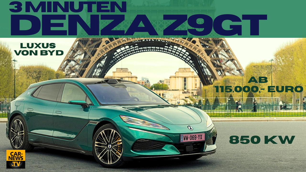 BYD Denza Z9GT - Luxus mit Topleistung - BYD geht neue Wege!