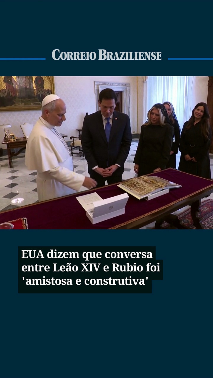 EUA dizem que conversa entre Leão XIV e Rubio foi 'amistosa e construtiva'