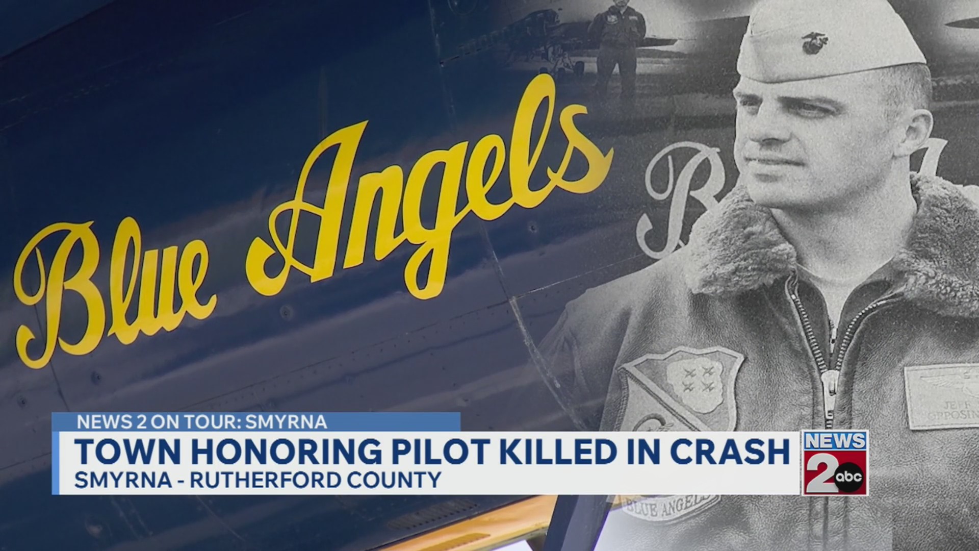 Smyrna honoring Blue Angels pilot killed in crash