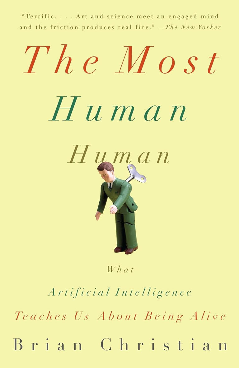 «The Most Human Human»