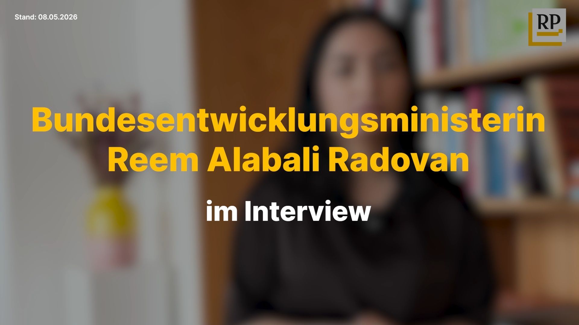 Bundesentwicklungsministerin Reem Alabali Radovan im Interview