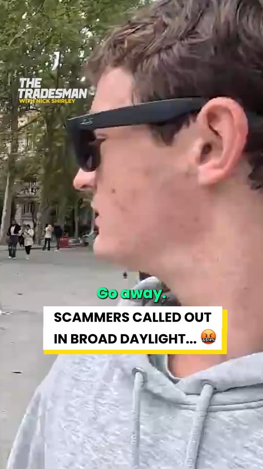 Scammers called out in broad daylight