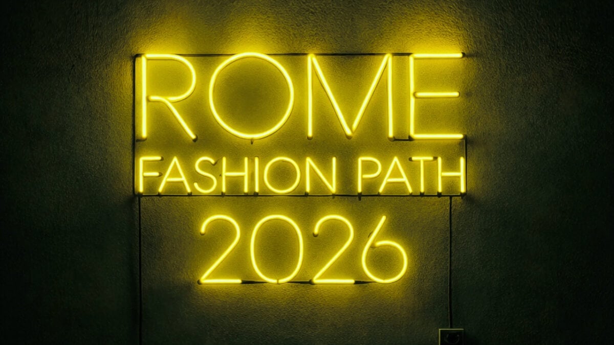 Rome Fashion Path 2026, il calendario: date ed eventi da segnare in agenda