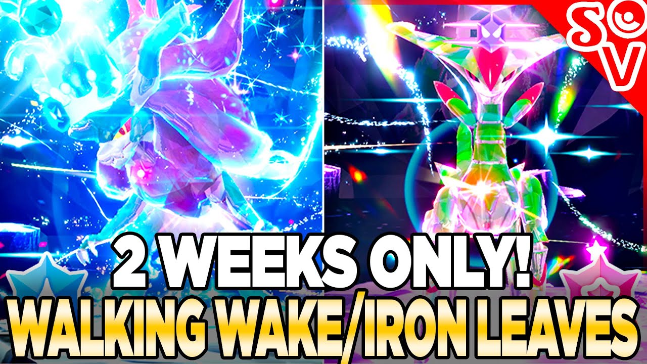 Get Walking Wake and Iron Leaves now (limited time event) in Pokémon Scarlet & Violet