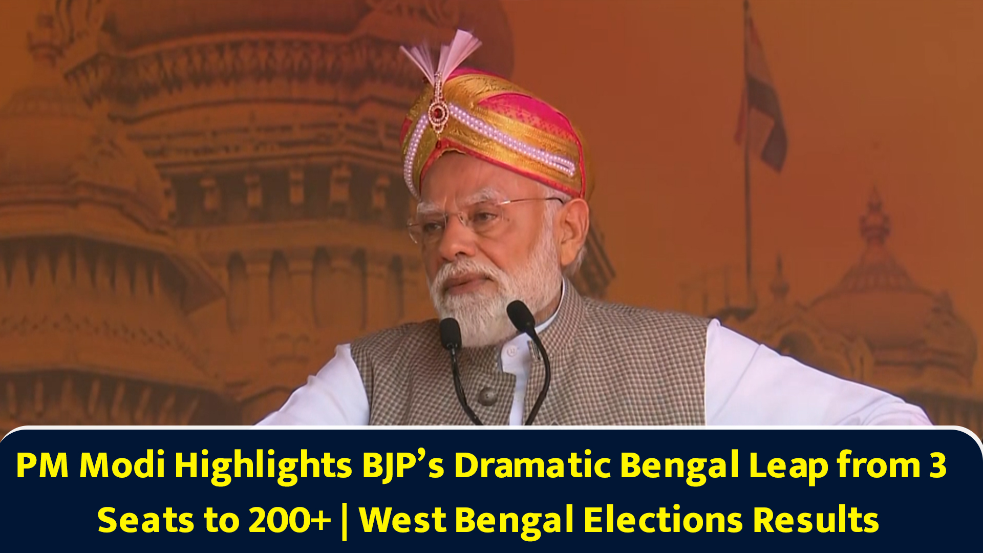 PM Modi highlights BJP’s dramatic Bengal leap from 3 seats to 200 ...