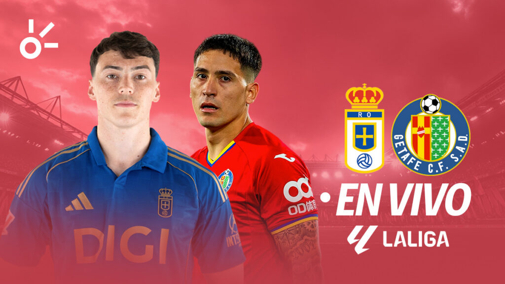 Real Oviedo vs Getafe en vivo LaLiga 2026: resultado y goles de la ...