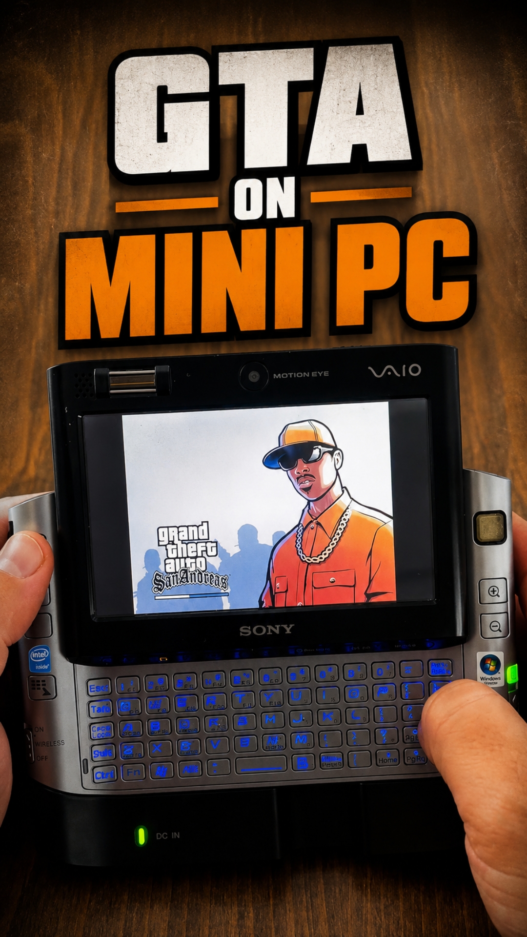 GTA San Andreas handheld before PSP? This PC could handle it