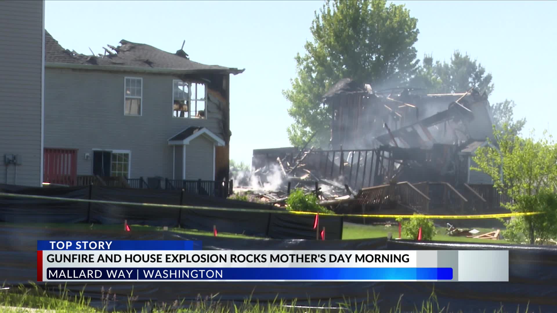 Gunfire and house explosion rocks Mother's Day morning