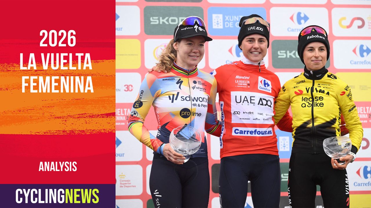 Five conclusions from La Vuelta Femenina 2026
