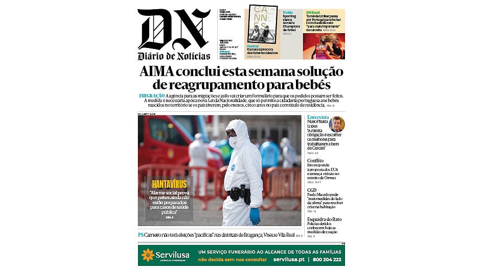 Leia aqui o DN desta segunda-feira, 11 de maio