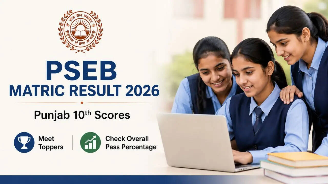 PSEB matric result 2026: Punjab 10th scores soon; meet toppers, check ...