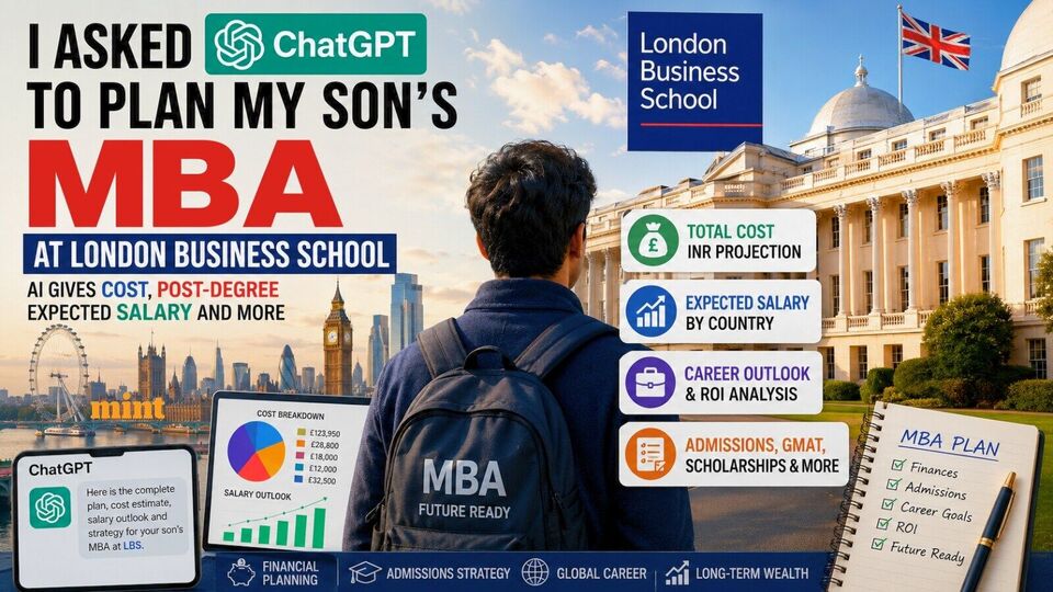 I asked ChatGPT to plan my son's MBA at London Business School: AI ...