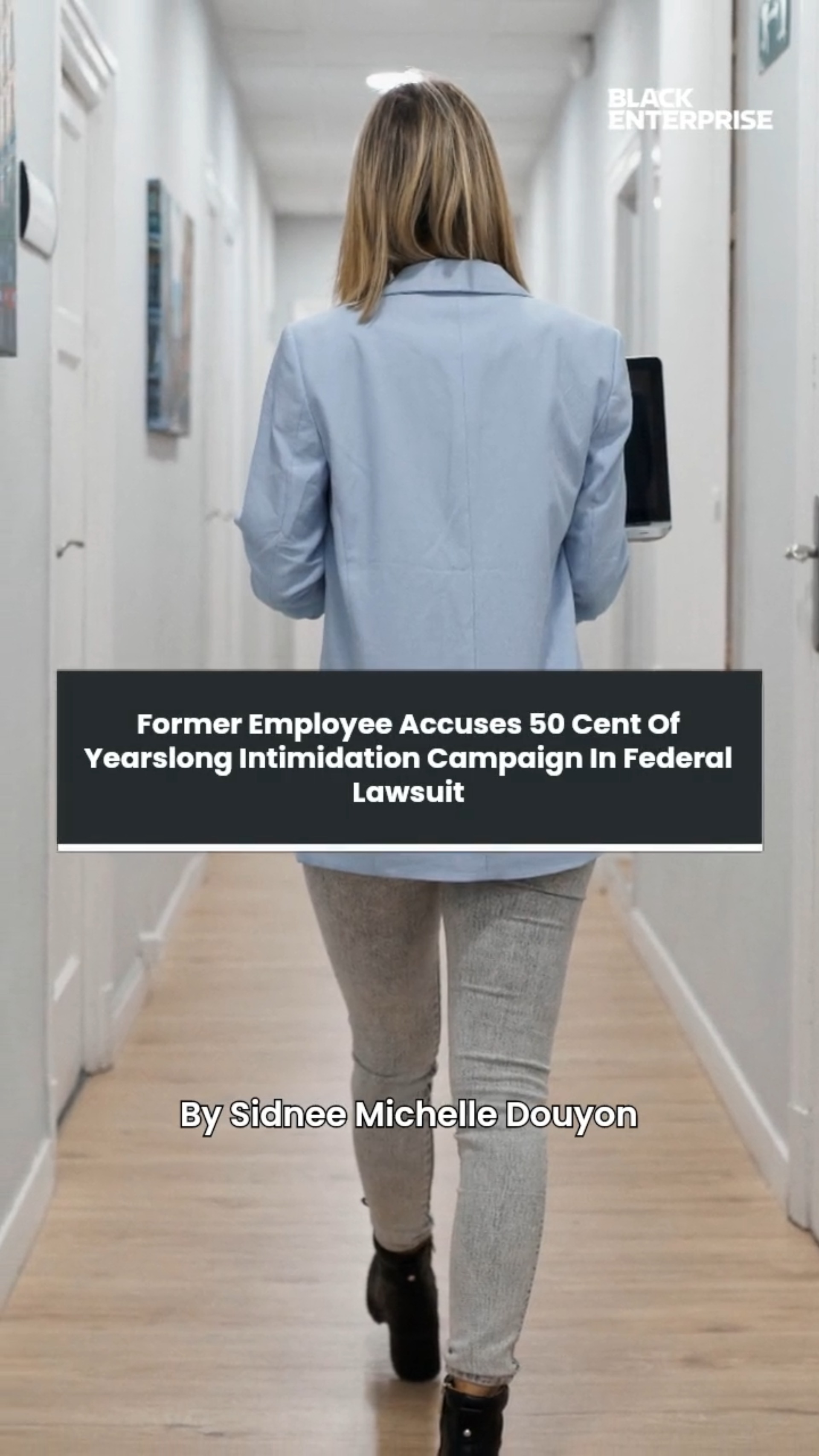 Former employee accuses 50 Cent of yearslong intimidation campaign in ...