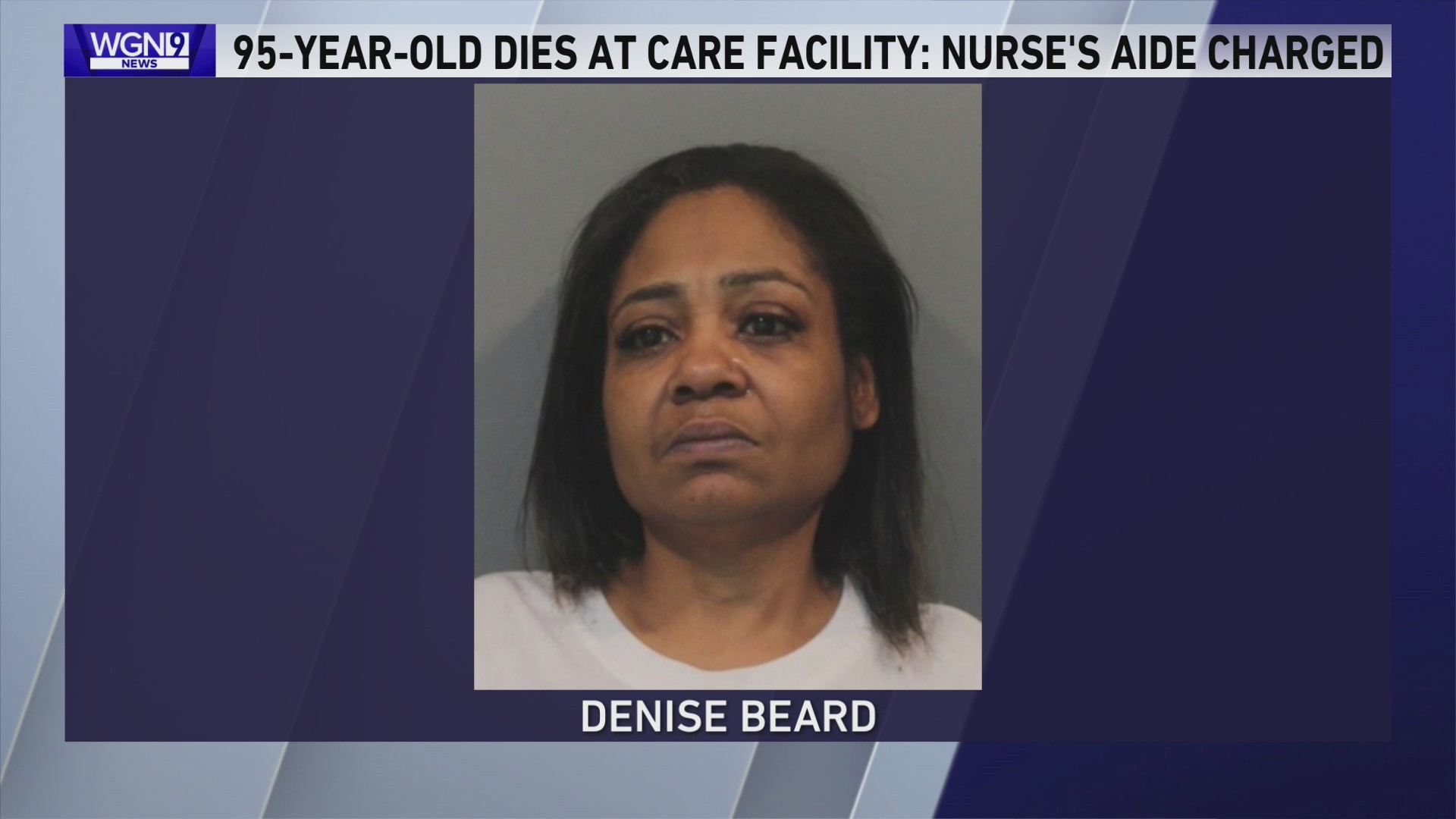 'You hurt me': Nurse’s aide charged after 95-year-old dies at Northwest ...