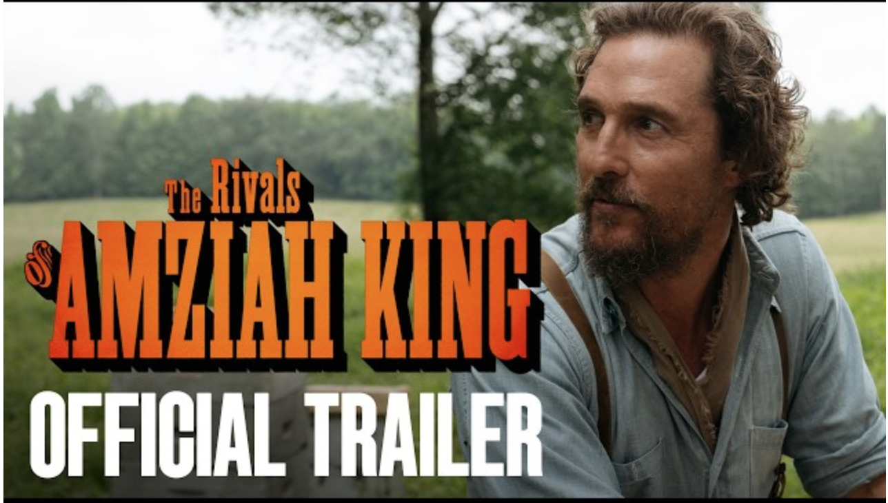 The Rivals of Amziah King | Official trailer - Matthew McConaughey ...