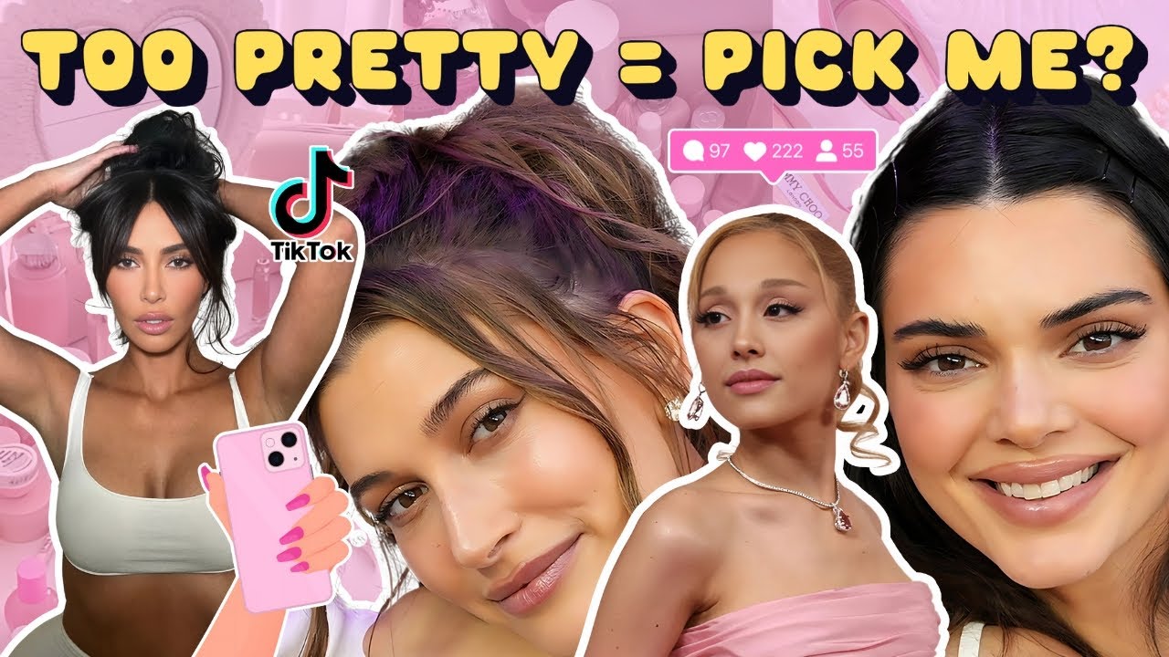 Pick me girls and the double standards of beauty culture