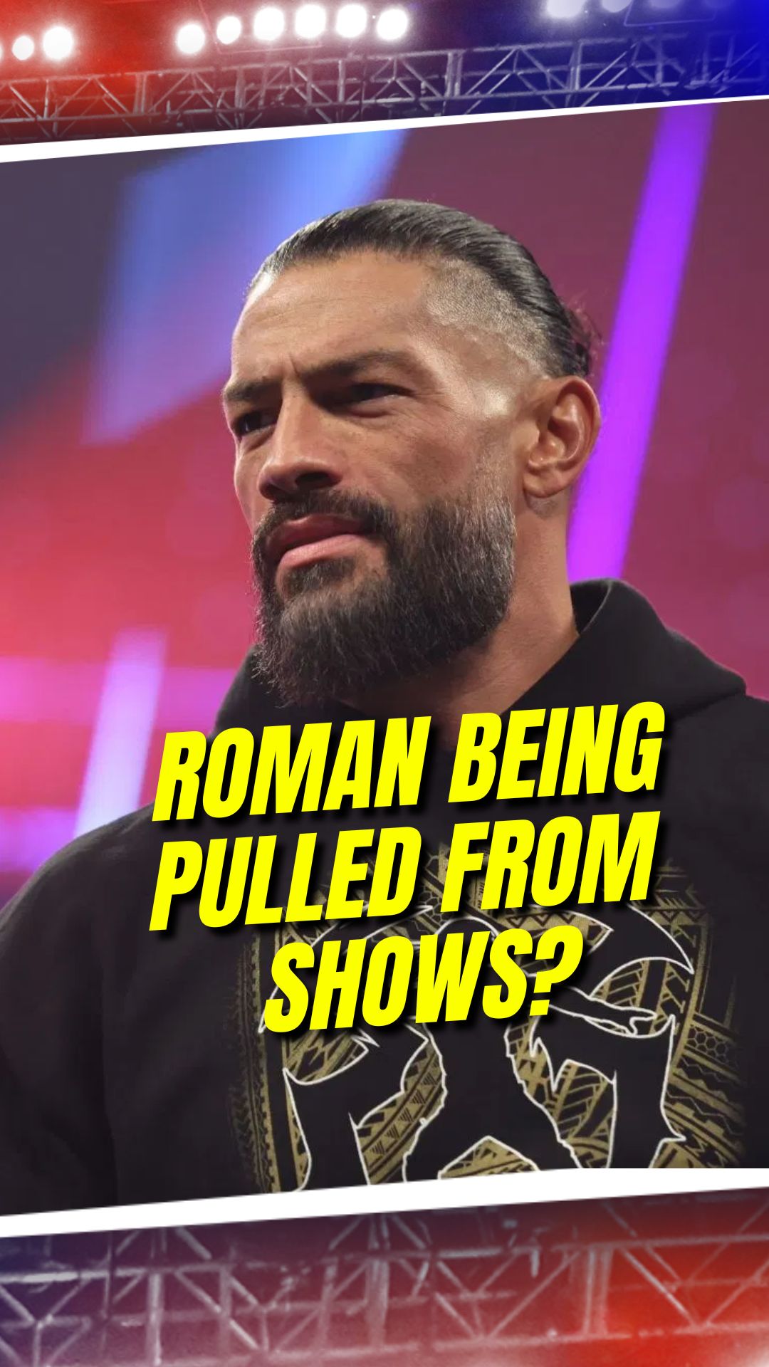 Roman Reigns didn’t get pulled from WWE RAW because of drama