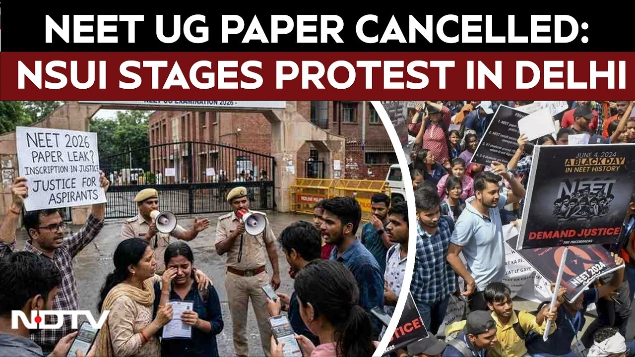 NEET exam cancelled | Protests erupt in Delhi after NTA cancels NEET UG ...