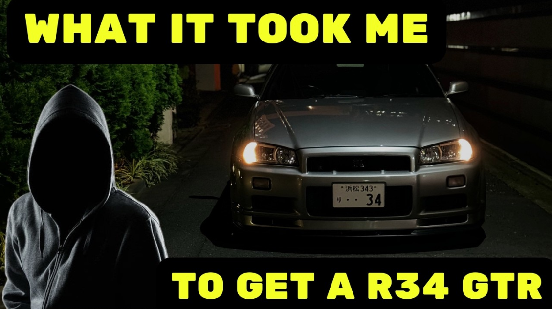 The truth about what it takes to get a Nissan R34 GT-R