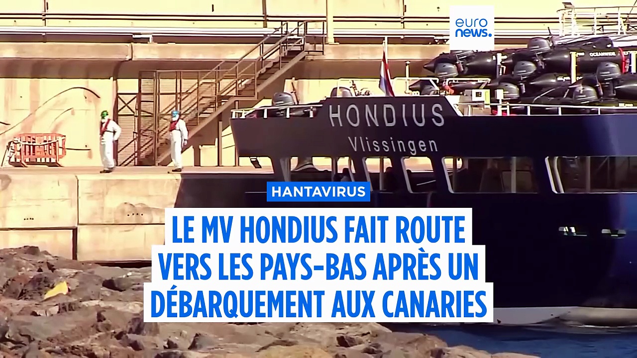 Hantavirus : le « MV Hondius » fait route vers les Pays-Bas après un ...