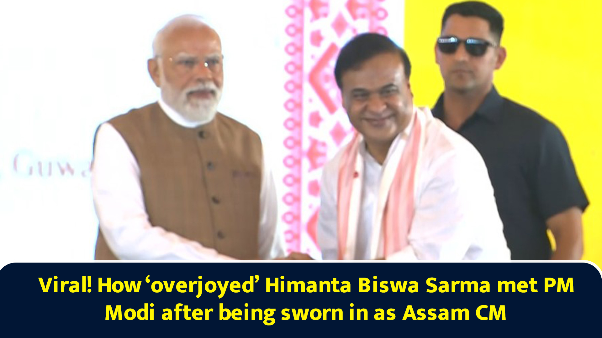Viral! How ‘overjoyed’ Himanta Biswa Sarma met PM Modi after being ...