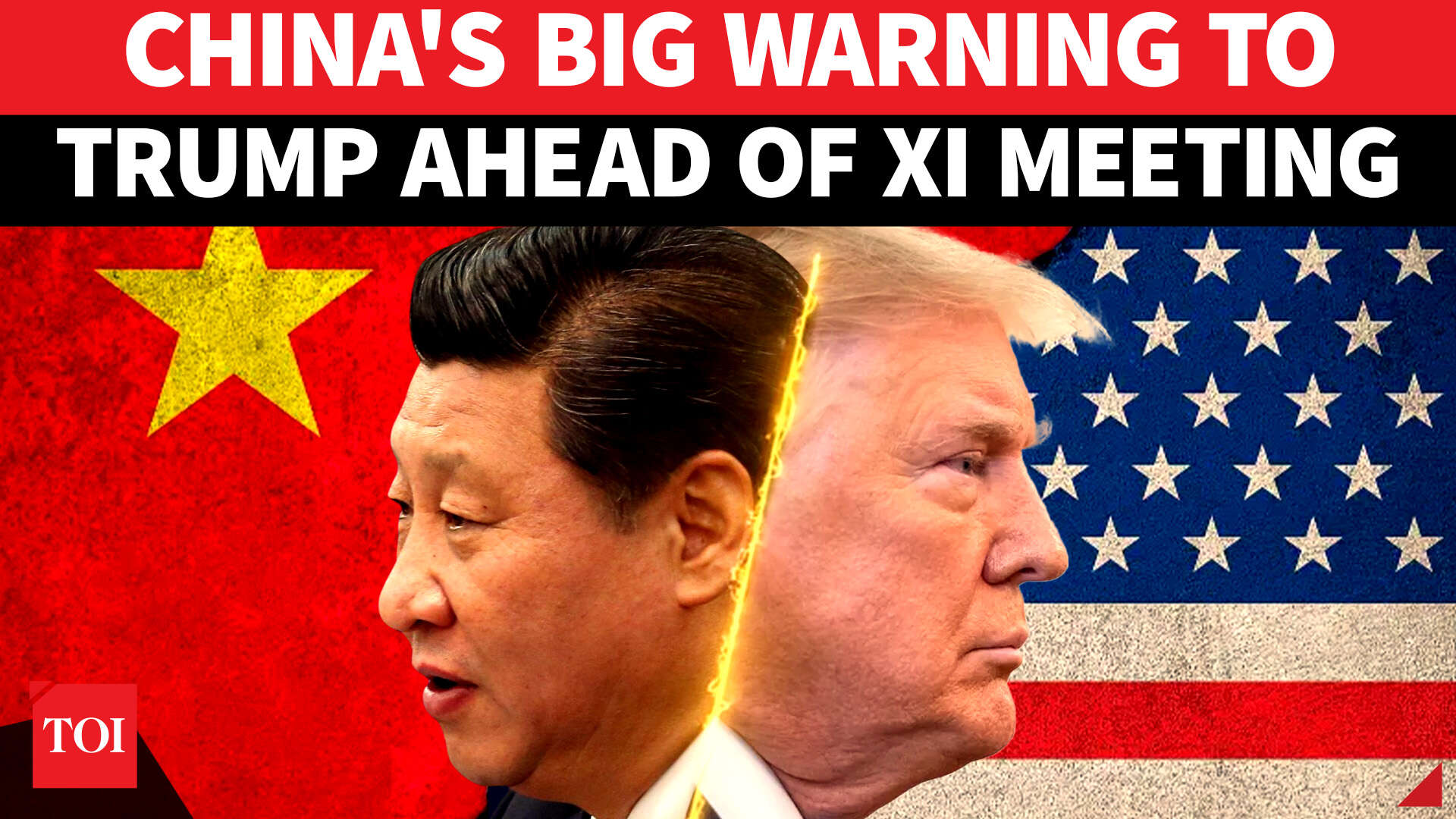 'Do not risk...': China's red hot warning to Trump ahead of Beijing ...
