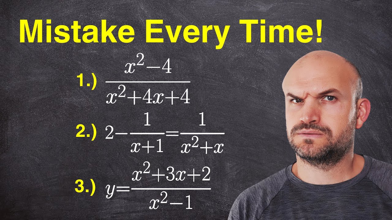 3 mistakes with rational functions