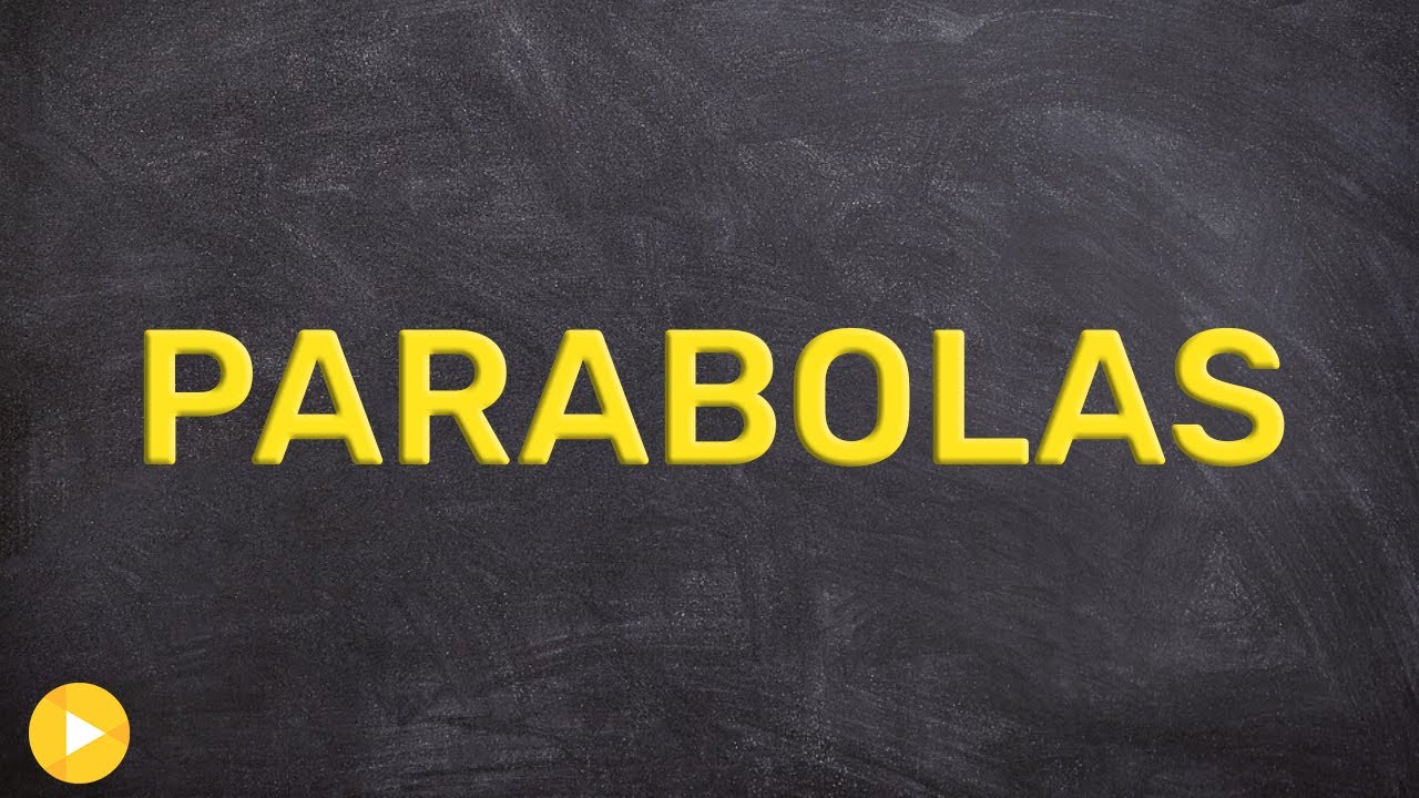 Overview of parabolas - online math tutor - free videos